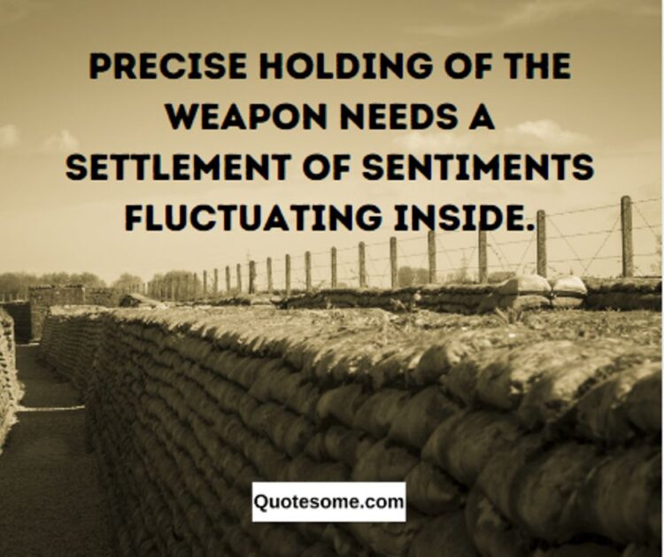 19+ War Quotes- Thought-Provoking, Inspiring, Historical