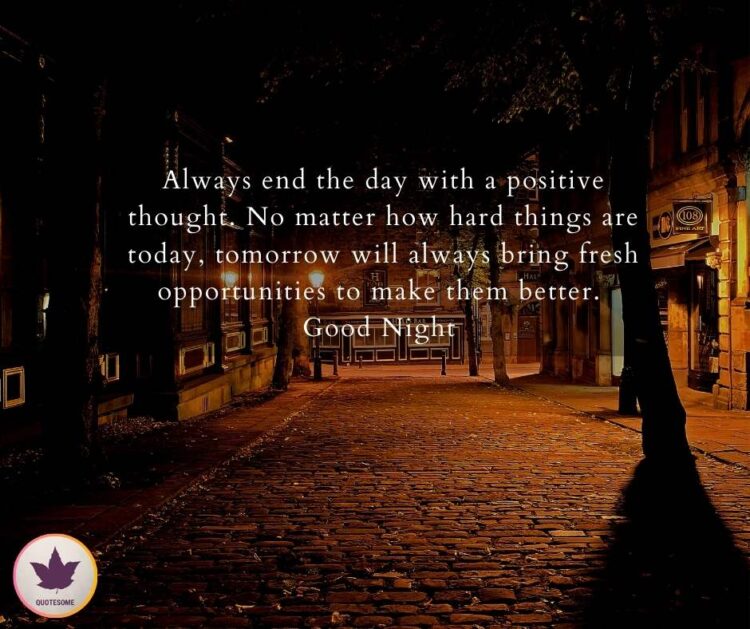 50+ Inspiring Good Night Quotes that work Like Magic